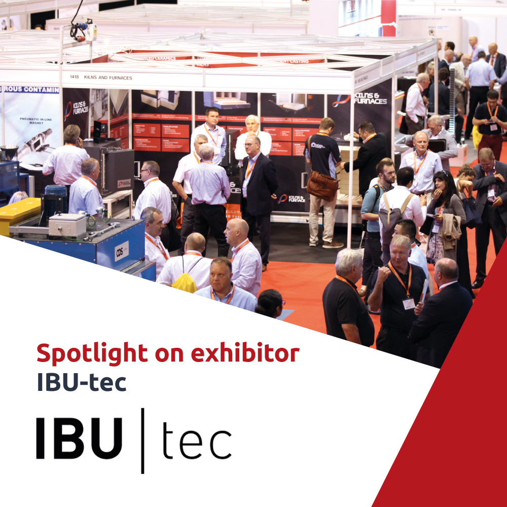 Spotlight on Exhibitor - IBU-Tech | The Advanced Ceramics Show